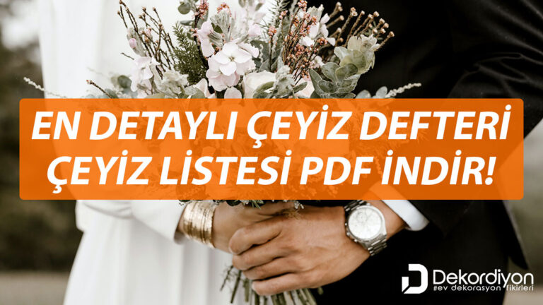 Çeyiz Listesi 2024 PDF İndir! (En Detaylı Çeyiz Defteri) » Dekordiyon